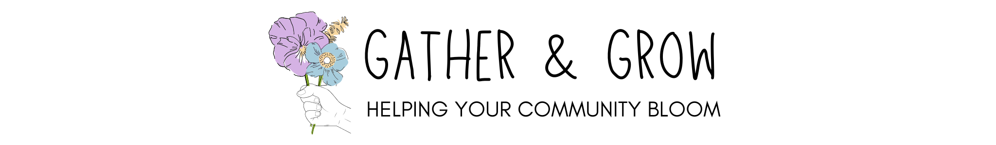 Gather & Grow 2022 – Helping Your Community Bloom